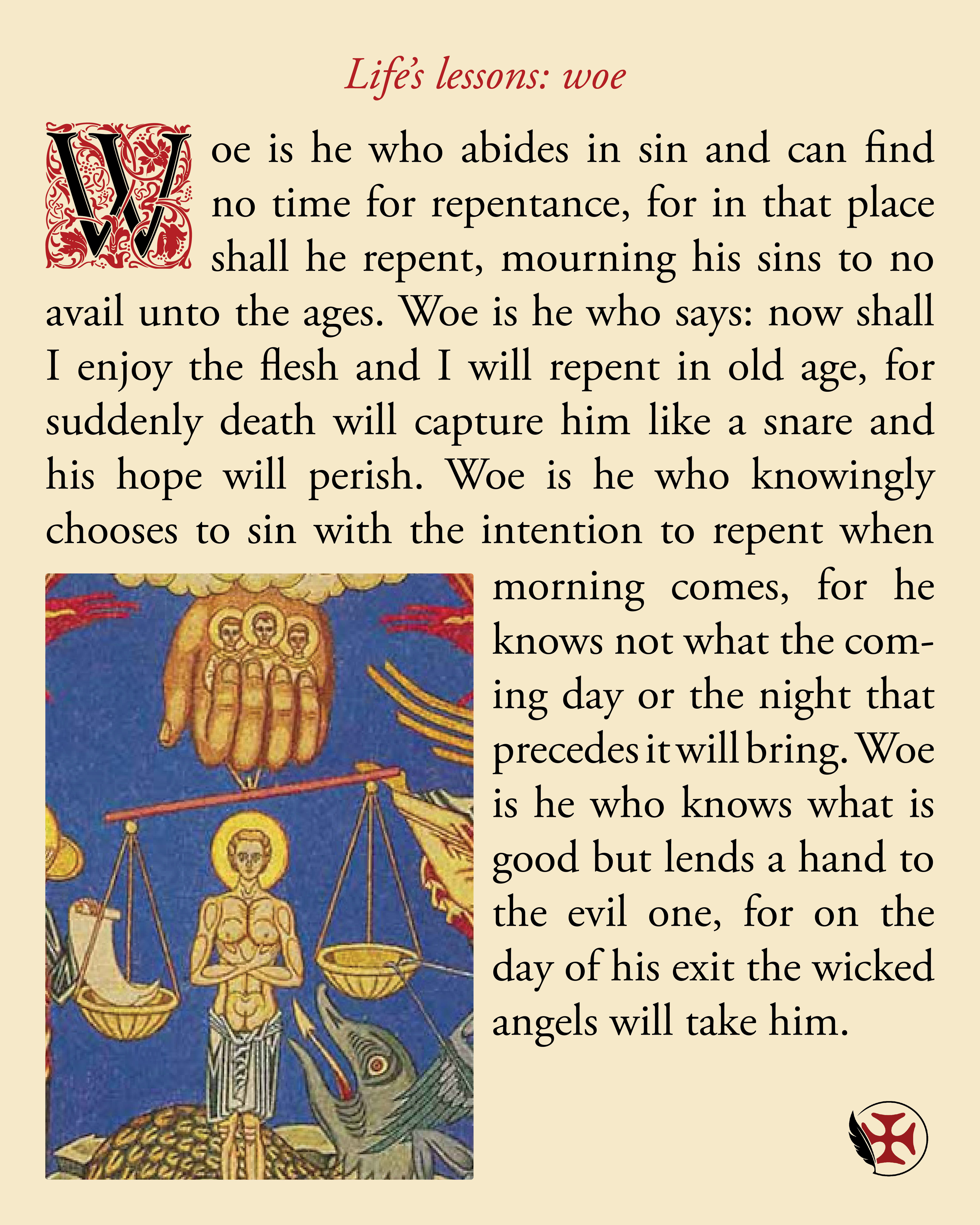 Life's lessons: woe – Damascene Press