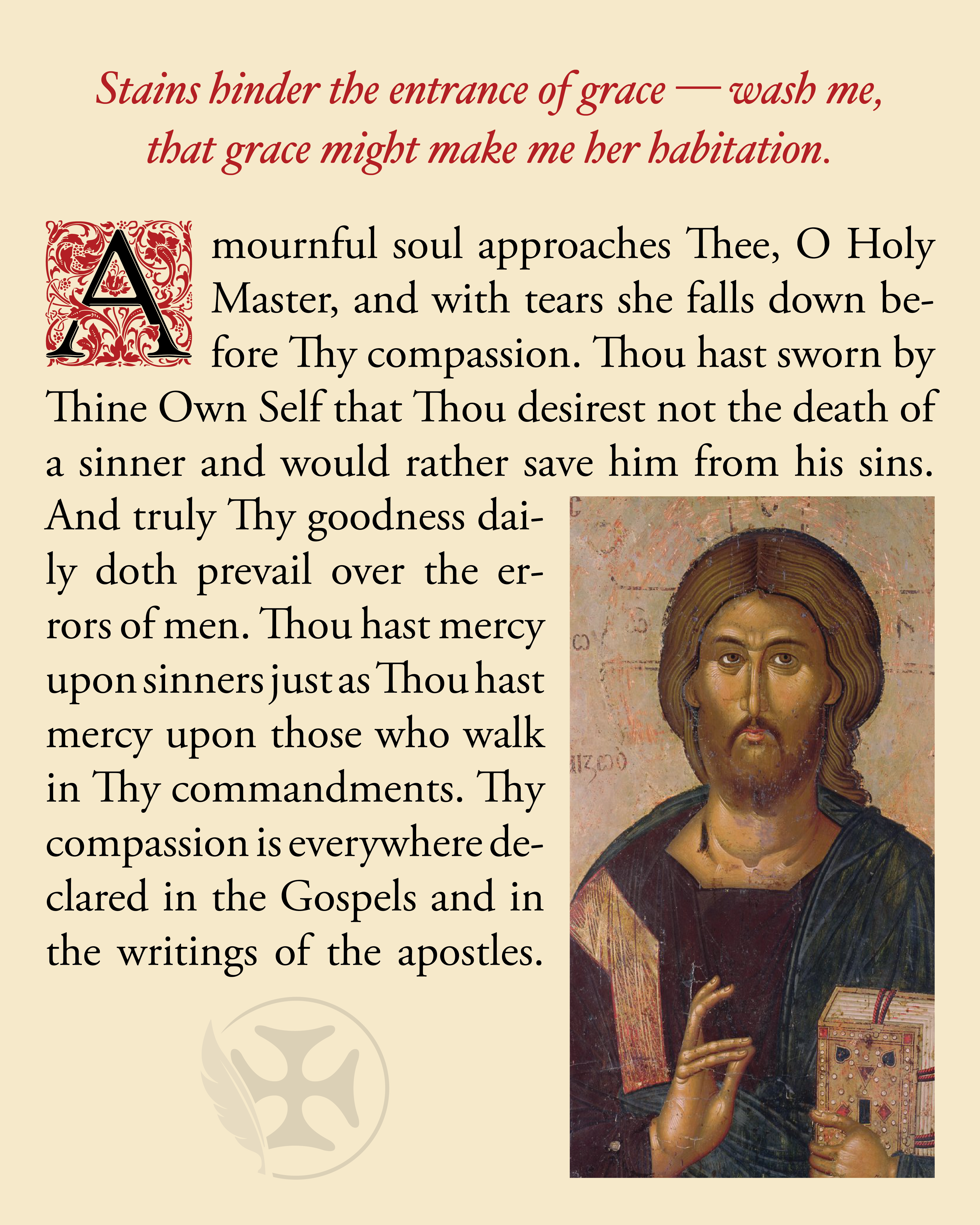 Stains hinder the entrance of grace — wash me, that grace might make m ...